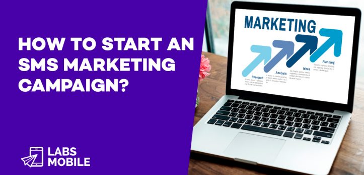 SMS Marketing: The steps to launching an SMS campaign from scratch ...