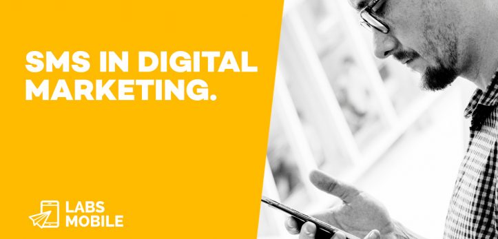 SMS in digital marketing. – LabsMobile
