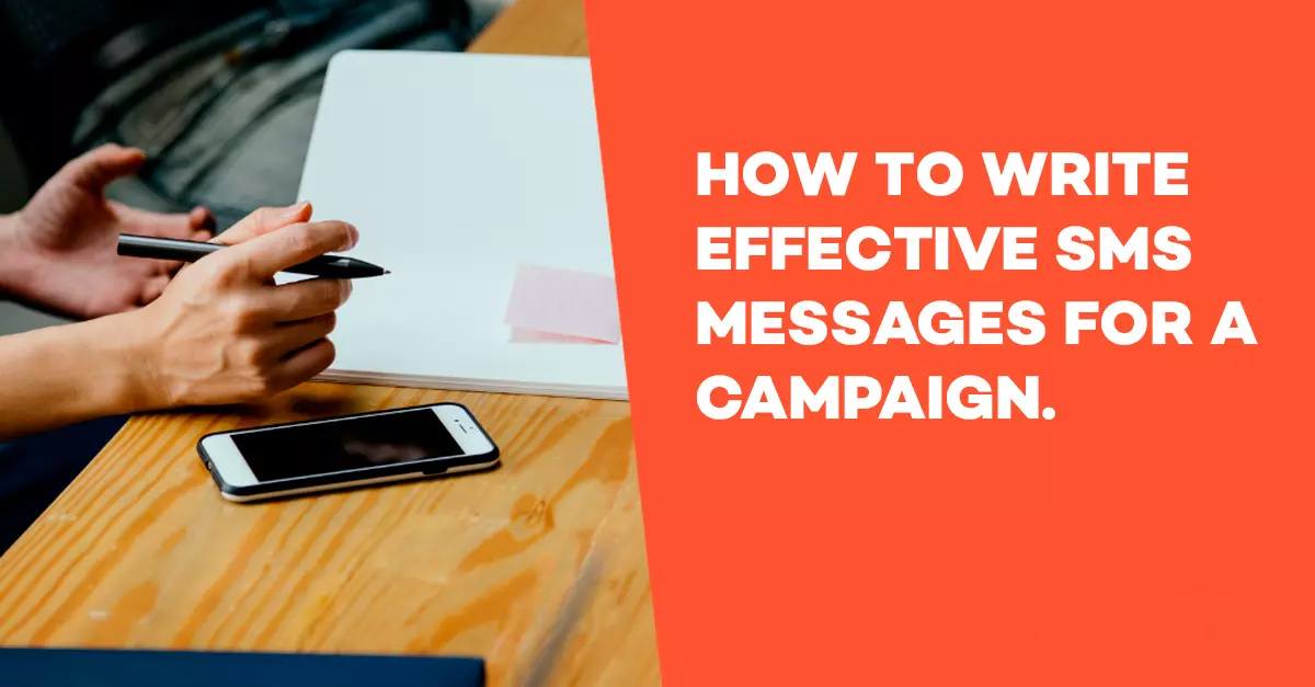 How To Write Effective SMS Messages For A Campaign LabsMobile