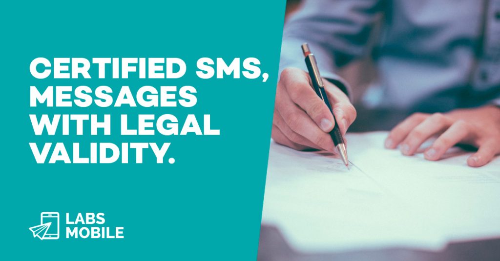 Certified SMS, messages with legal validity – LabsMobile